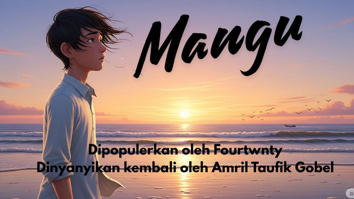 Cover Lagu : Mangu – Catatan Dari Hati